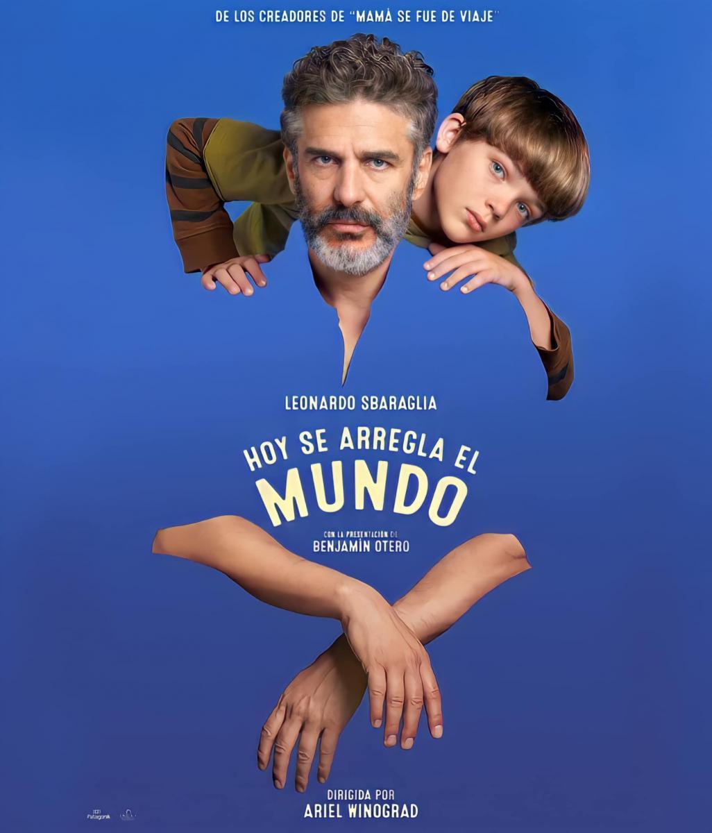 Hoy se Arregla el Mundo (2022). Netflix Movies. Reviews - Martin Cid ...