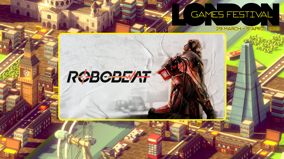 Rhythm shooter, "Robobeat", joins London Games Festival as an Official ...